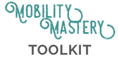 Mobility Mastery Toolkit - AE Wellness